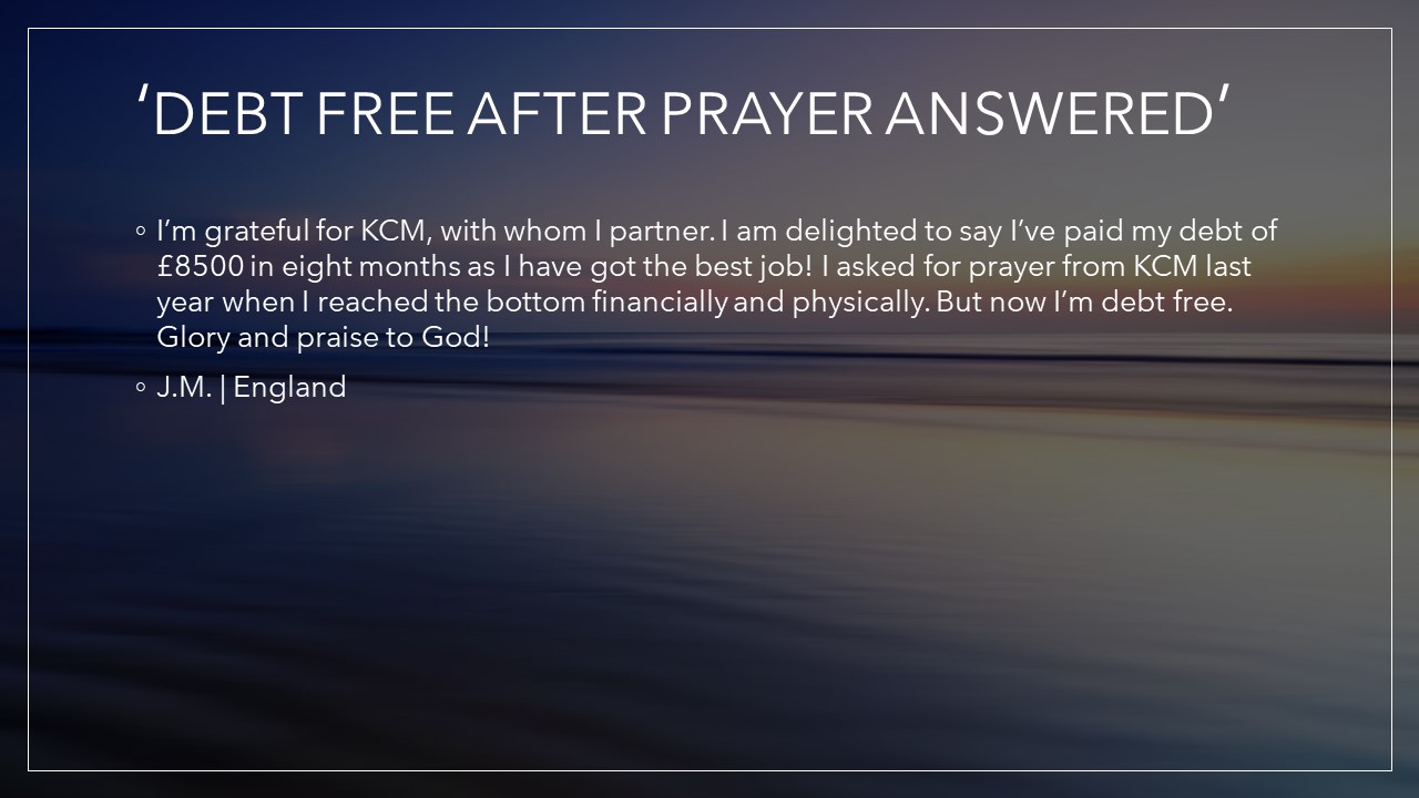 Debt Free After Prayer Answered! - Kenneth Copeland Ministries Europe