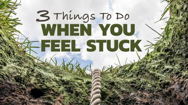 3 Things To Do When You Feel Stuck - KCM Europe