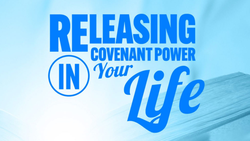 Releasing Covenant Power in Your Life - KCM Europe