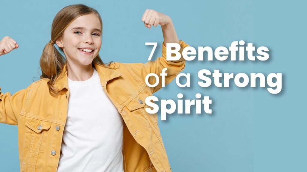 7 Benefits of a Strong Spirit - KCM Europe