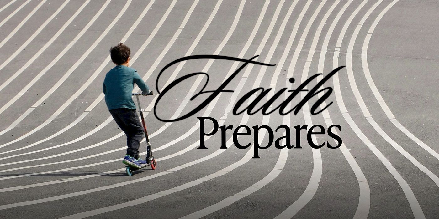 Faith Helps the Believer Prepare for the Future - KCM Europe