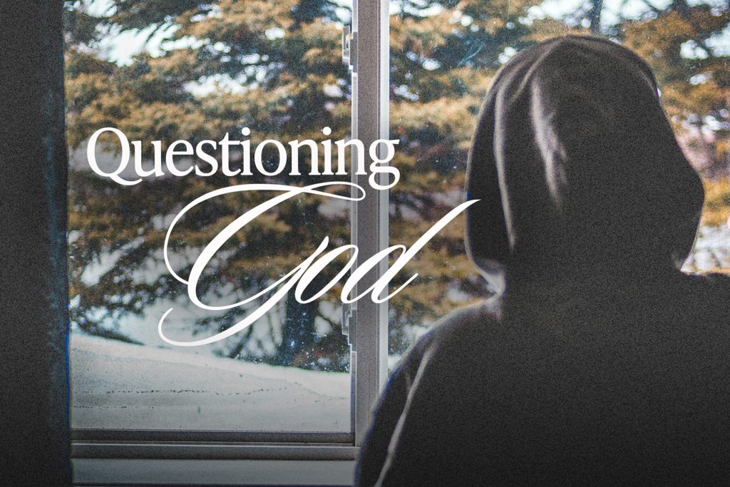 When Someone You Love Is Questioning God - KCM Europe